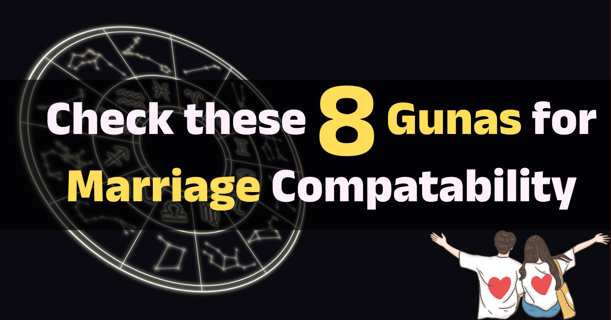 Kundli Matching - Horoscope Matching for Marriage in 2025